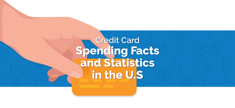Credit Card Spending and Personal Finance Statistics in 2022