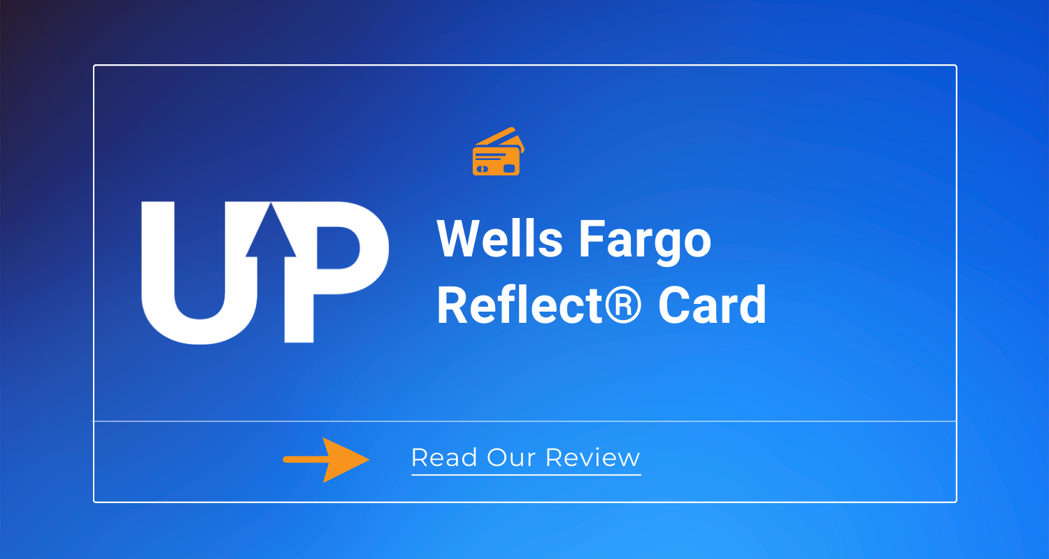 Wells Fargo Reflect® Card --- Full Review